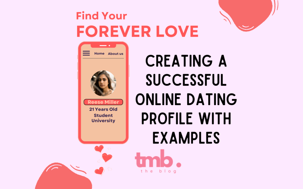 Creating a successful online dating profile with Examples - Train My ...