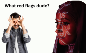 The Hilarious Funny Red Flags Meme Uncovered - Train My Boyfriend